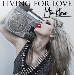 Mia Klose – launches video clip for new single 'Living For Love ...