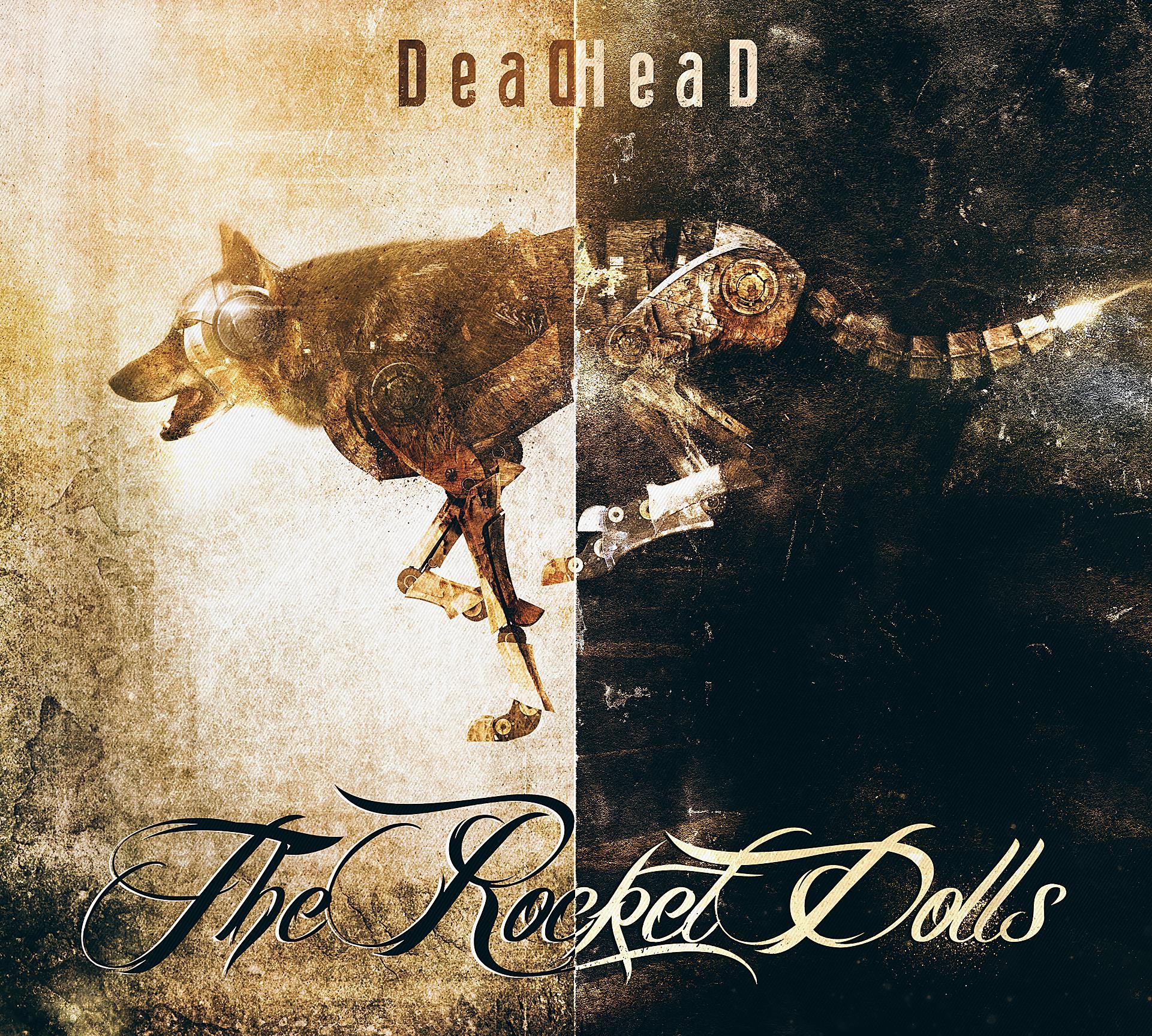 The Rocket Dolls Announce DeadHead New Album Details And UK Shows ...