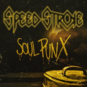 Speed Stroke: New Single 'Soul Punx' Out Now - ROCKPOSER DOT COM!