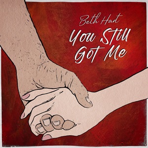 Beth Hart Reveals Beautifully Heartfelt New Single ‘You Still Got Me ...