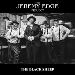 The Jeremy Edge Project Announce New Single And Video ‘The Black Sheep ...