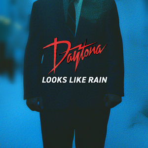 Daytona Unleash New Single ‘Looks Like Rain’ & Announce Their Debut Album ‘Garder La Flamme ...