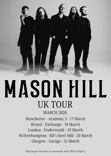 Mason Hill Announces Spring Concerts Across UK - ROCKPOSER DOT COM!